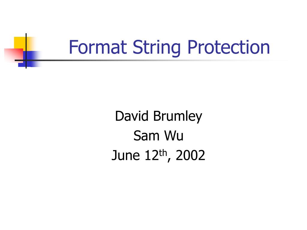 PPT - Format String Protection PowerPoint Presentation, free download ...