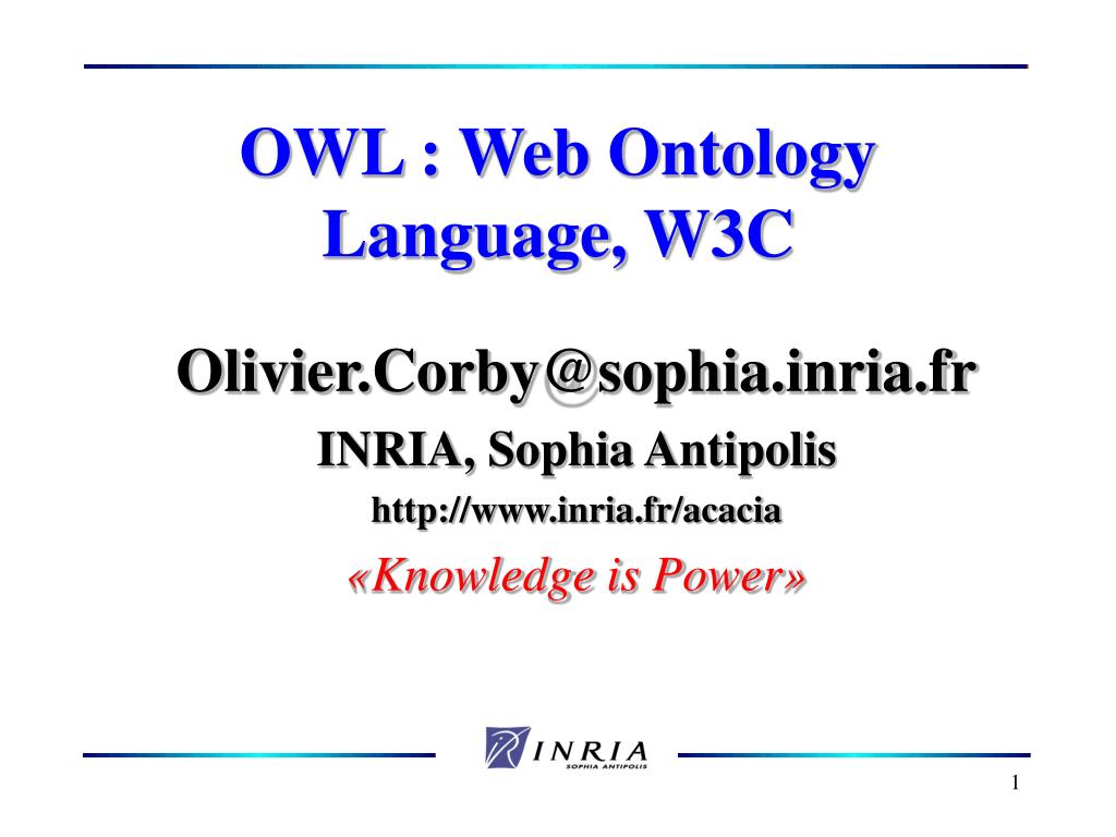 PPT - OWL : Web Ontology Language, W3C PowerPoint Presentation, free ...