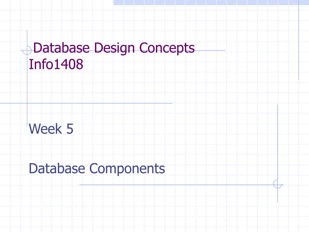 PPT - Database Design Concepts Info1408 PowerPoint Presentation, free ...