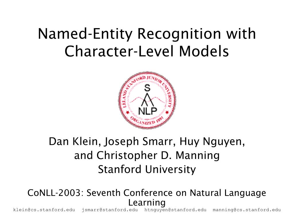 PPT - Named-Entity Recognition with Character-Level Models PowerPoint ...