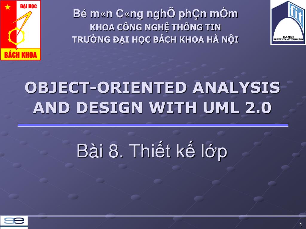PPT - OBJECT-ORIENTED ANALYSIS AND DESIGN WITH UML 2.0 PowerPoint Presentation - ID:3839704