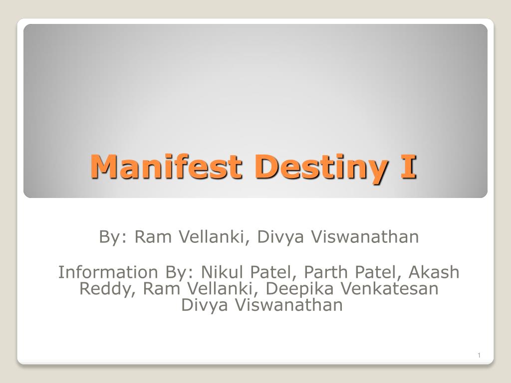 PPT - Manifest Destiny I PowerPoint Presentation, free download - ID ...