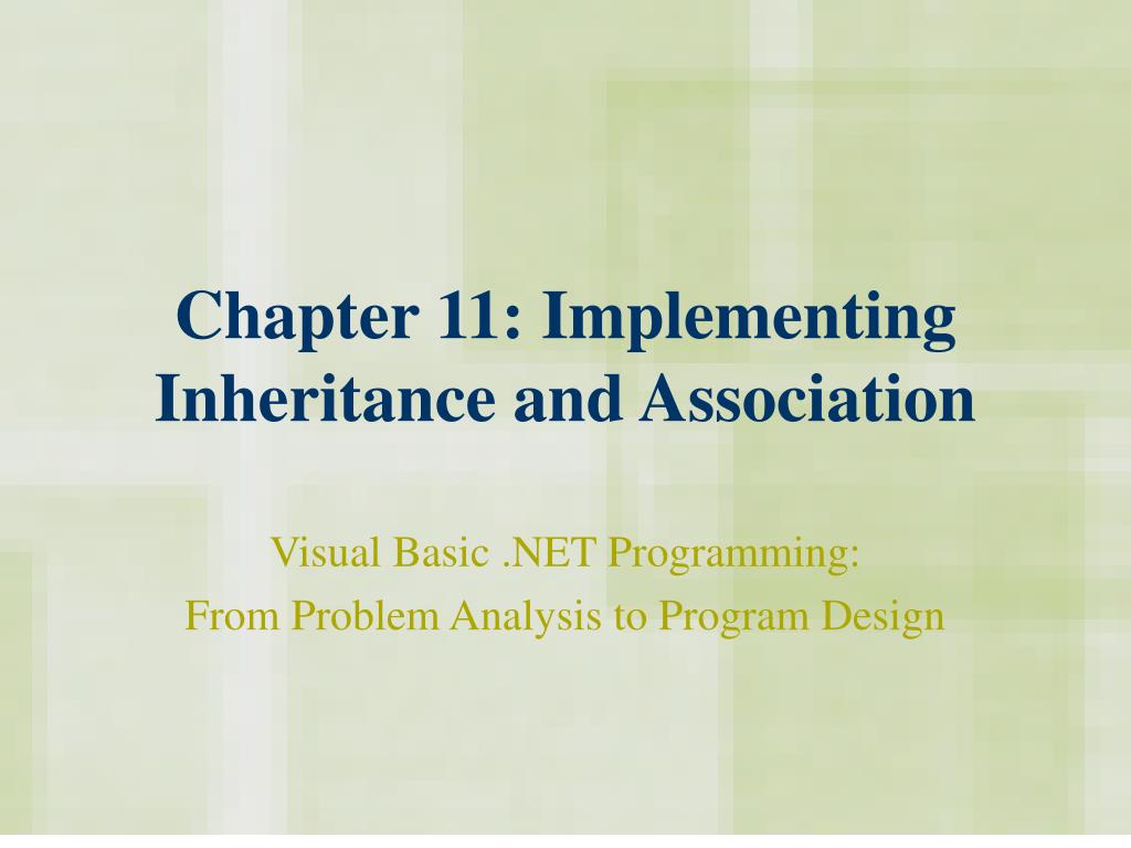 PPT - Chapter 11: Implementing Inheritance and Association PowerPoint ...