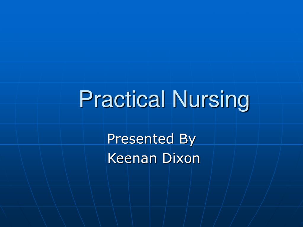 PPT - Practical Nursing PowerPoint Presentation, free download - ID:3842147