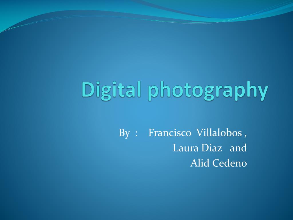 PPT - Digital photography PowerPoint Presentation, free download - ID ...