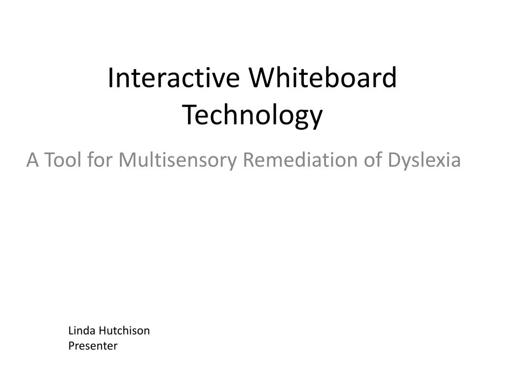 PPT - Interactive Whiteboard Technology PowerPoint Presentation, free ...