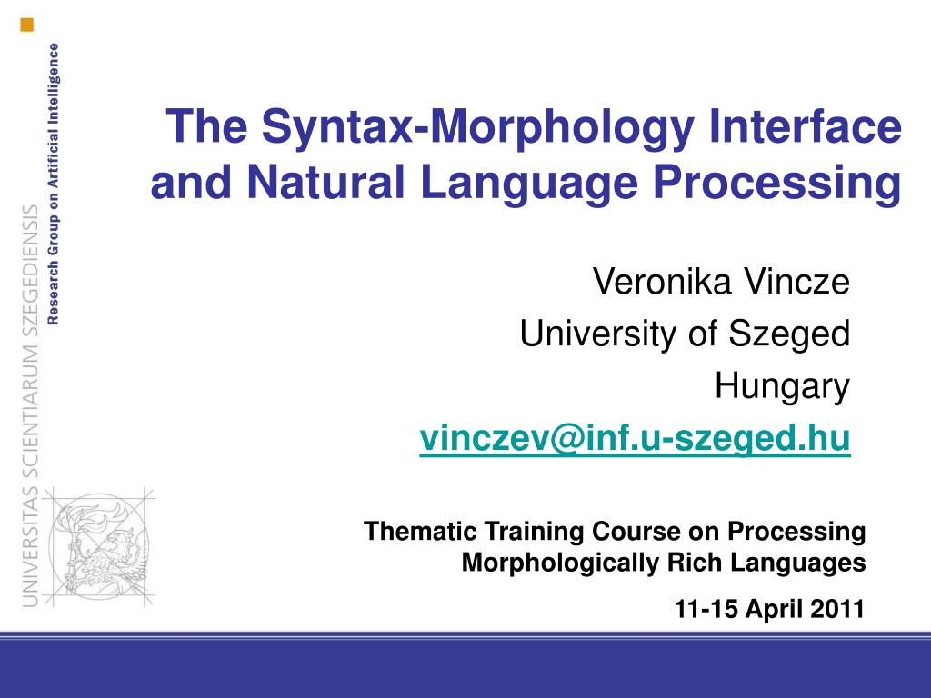 PPT - The Syntax-Morphology Interface and Natural Language Processing ...
