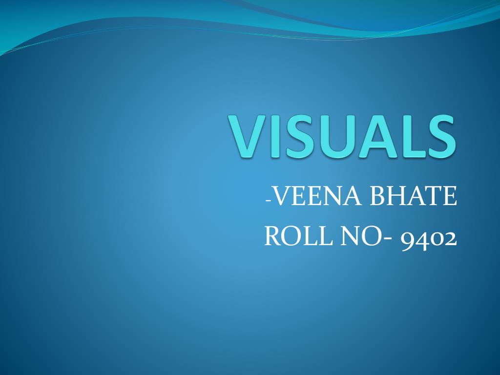 PPT - VISUALS PowerPoint Presentation, free download - ID:3844861
