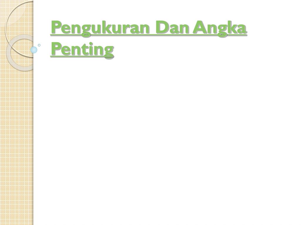 PPT - Pengukuran Dan Angka Penting PowerPoint Presentation, free ...
