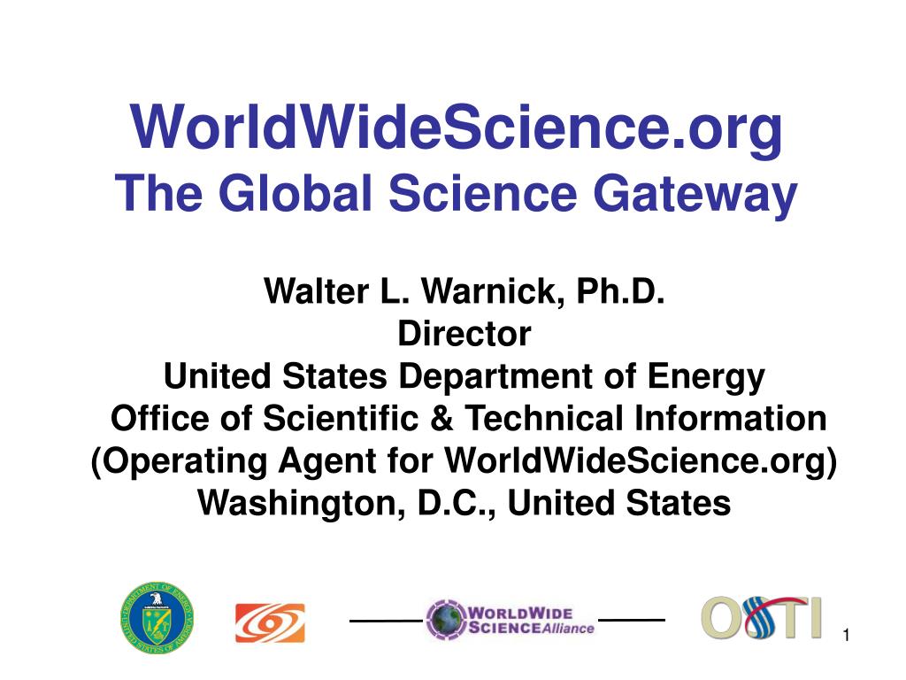 PPT - WorldWideScience The Global Science Gateway PowerPoint ...