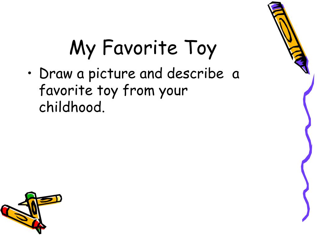 PPT - My Favorite Toy PowerPoint Presentation, free download - ID:3846418