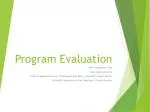 PPT - Program Evaluation PowerPoint Presentation, free download - ID:759154