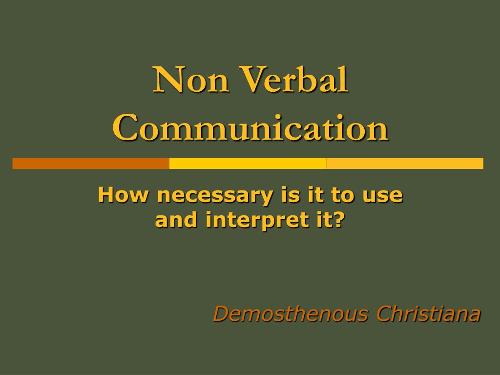 PPT - Non Verbal Communication PowerPoint Presentation, free download ...