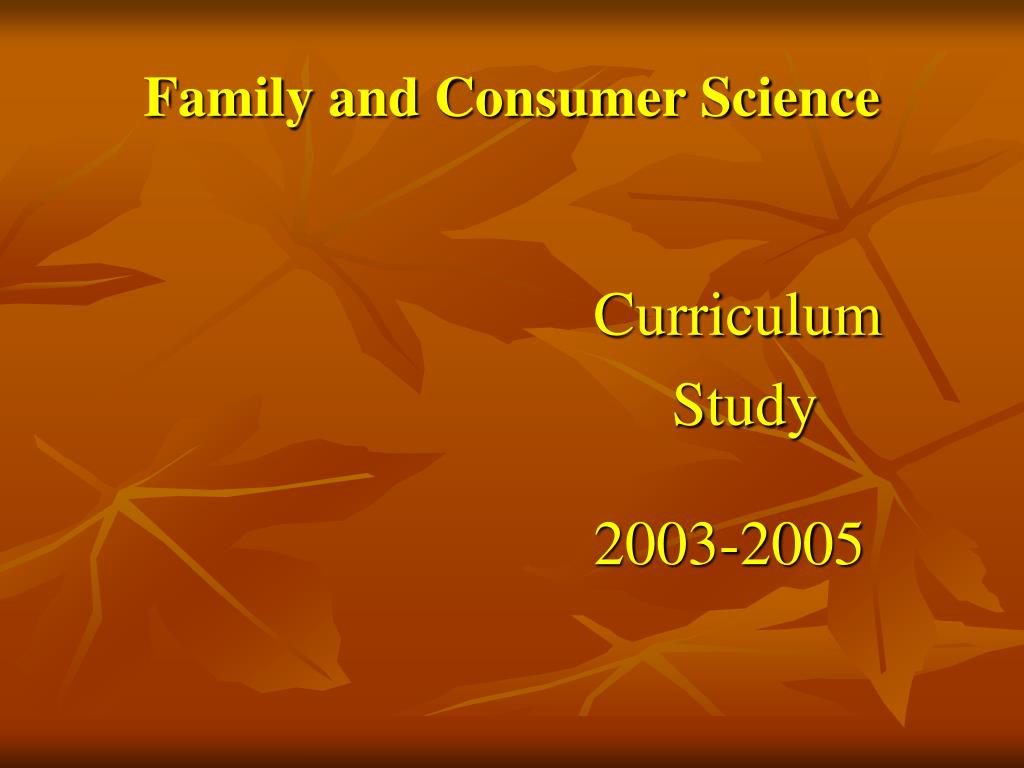 PPT - Family and Consumer Science PowerPoint Presentation, free ...