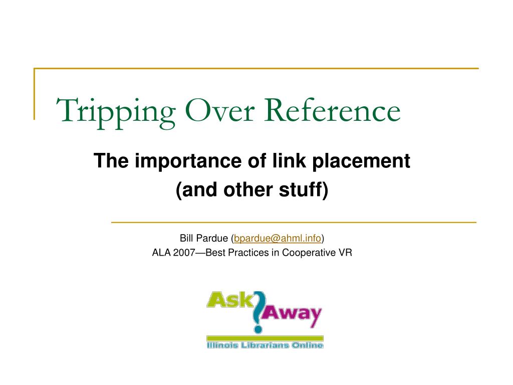 PPT - Tripping Over Reference PowerPoint Presentation, free download ...