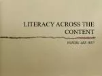 PPT - Literacy Across Learning PowerPoint Presentation, free download ...