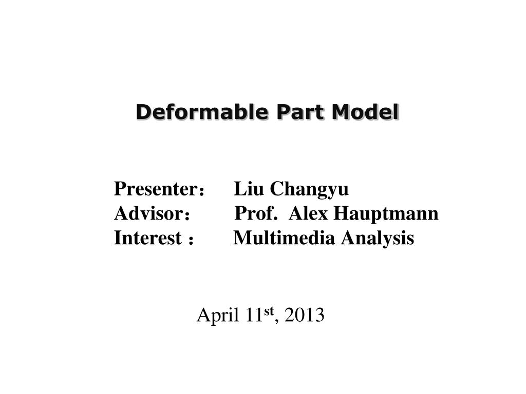 PPT - Deformable Part Model PowerPoint Presentation, free download - ID ...