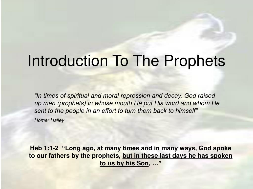 PPT - Introduction To The Prophets PowerPoint Presentation, free ...