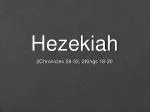 PPT - Hezekiah PowerPoint Presentation, free download - ID:5178933