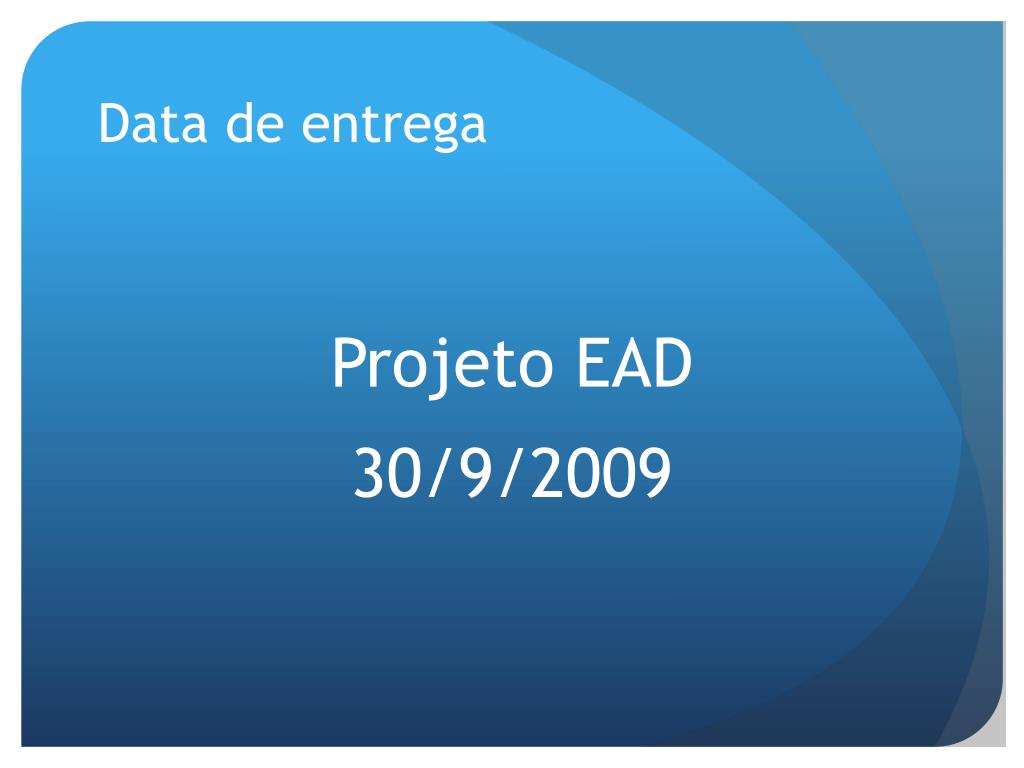 PPT - Data de entrega PowerPoint Presentation, free download - ID:3851052