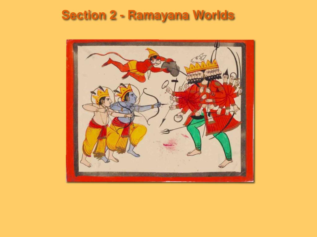 PPT - Section 2 - Ramayana Worlds PowerPoint Presentation, free ...