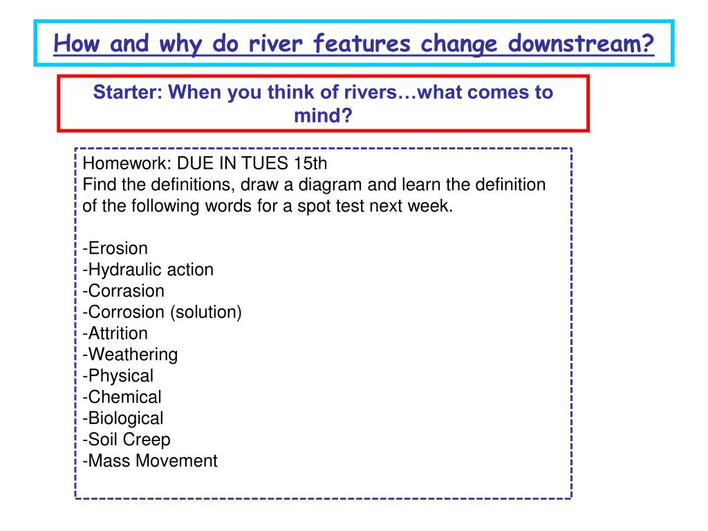 PPT - How and why do river features change downstream? PowerPoint ...