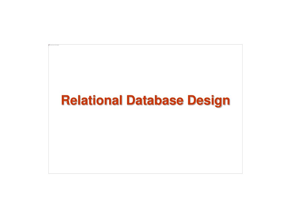 Ppt Relational Database Design Powerpoint Presentation Free Download