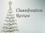 PPT - Classification Review Processes PowerPoint Presentation, free ...