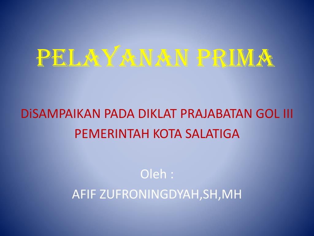 PPT - PELAYANAN PRIMA PowerPoint Presentation, free download - ID:3853781