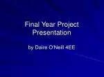 PPT - PRESENTATION OF FINAL YEAR PROJECT PowerPoint Presentation, free ...