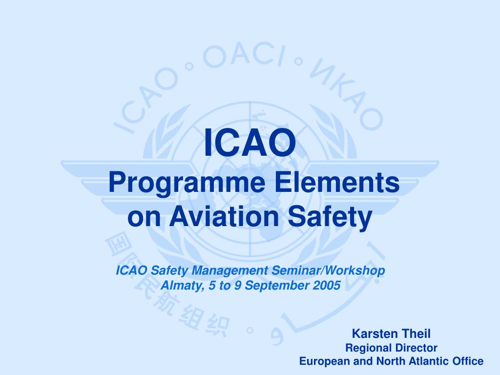 PPT - ICAO Programme Elements on Aviation Safety PowerPoint ...