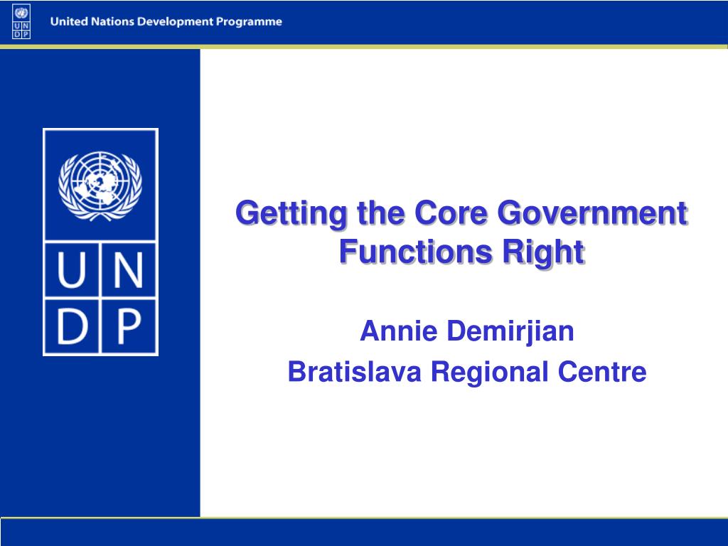 PPT - Getting the Core Government Functions Right PowerPoint ...