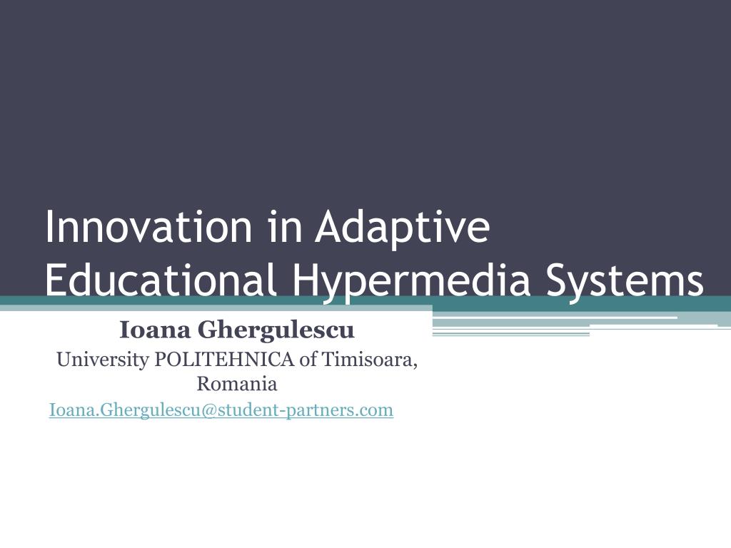 PPT - Innovation in Adaptive Educational Hypermedia Systems PowerPoint ...