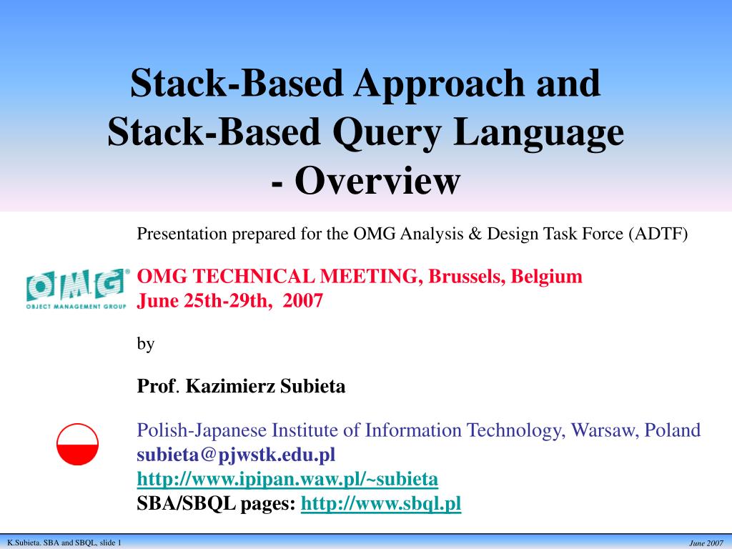 PPT - Stack-Based Approach and Stack-Based Query Language - Overview PowerPoint Presentation ...