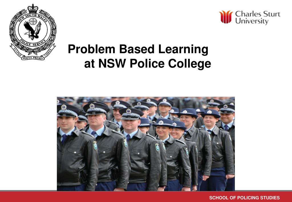 PPT - Problem Based Learning at NSW Police College PowerPoint ...