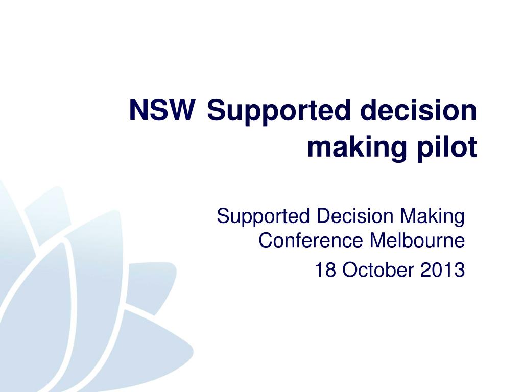 PPT - NSW Supported decision making pilot PowerPoint Presentation, free ...