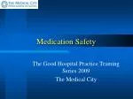 PPT - Basics of Medication Safety PowerPoint Presentation, free ...
