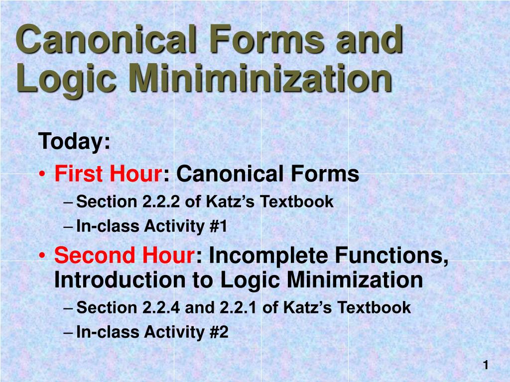 PPT - Canonical Forms and Logic Miniminization PowerPoint Presentation ...