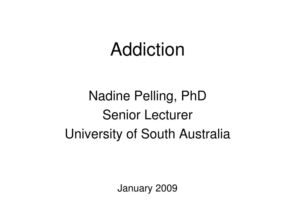 PPT - Addiction PowerPoint Presentation, free download - ID:3859972