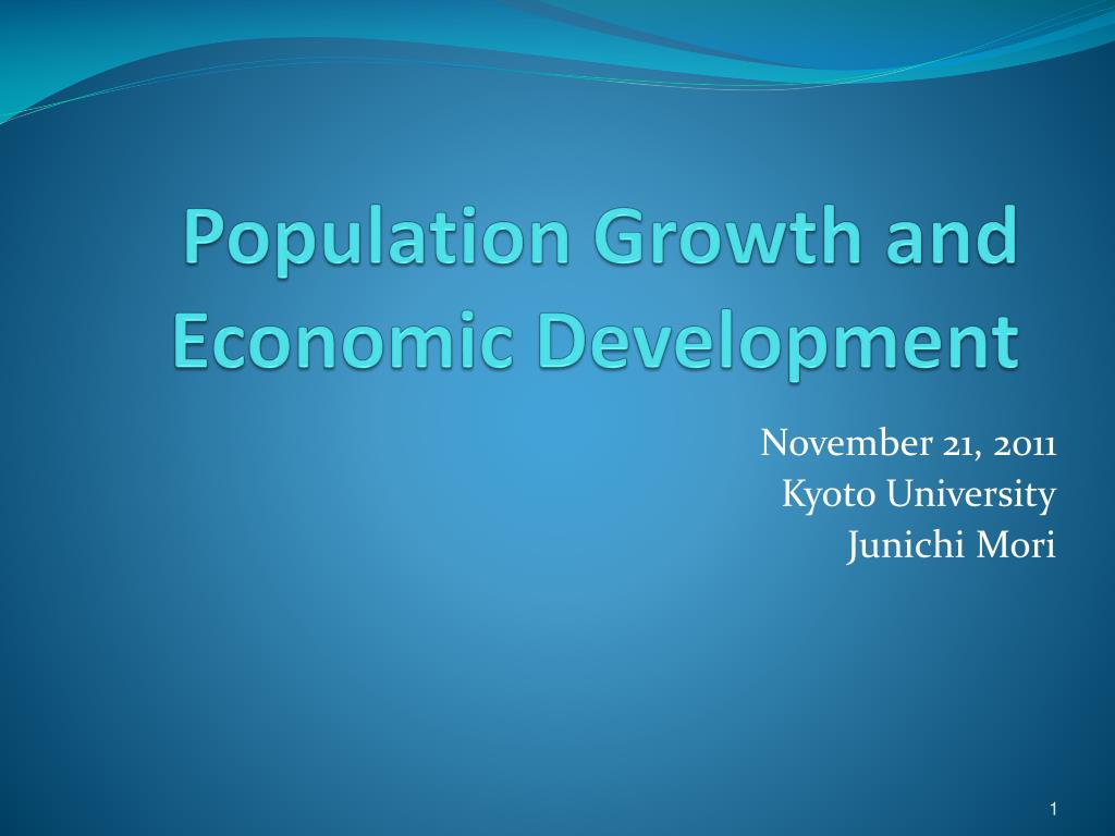 PPT - Population Growth and Economic Development PowerPoint ...