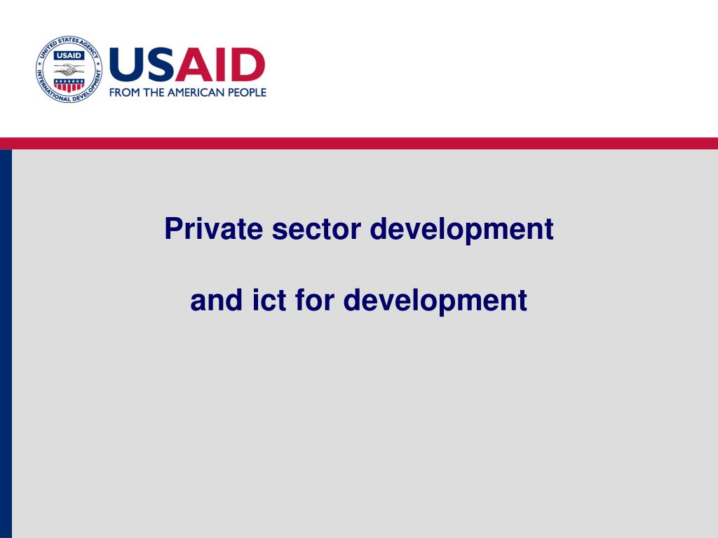 PPT - Private sector development and ict for development PowerPoint ...