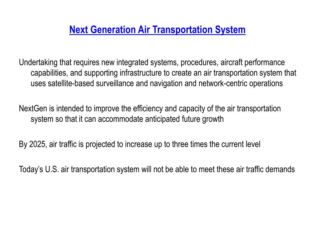 PPT - Next Generation Air Transportation System PowerPoint Presentation ...