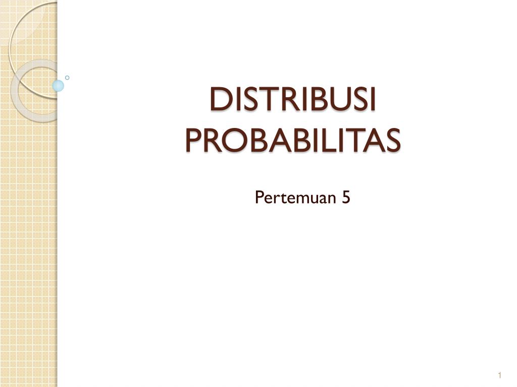 PPT - DISTRIBUSI PROBABILITAS PowerPoint Presentation, free download ...