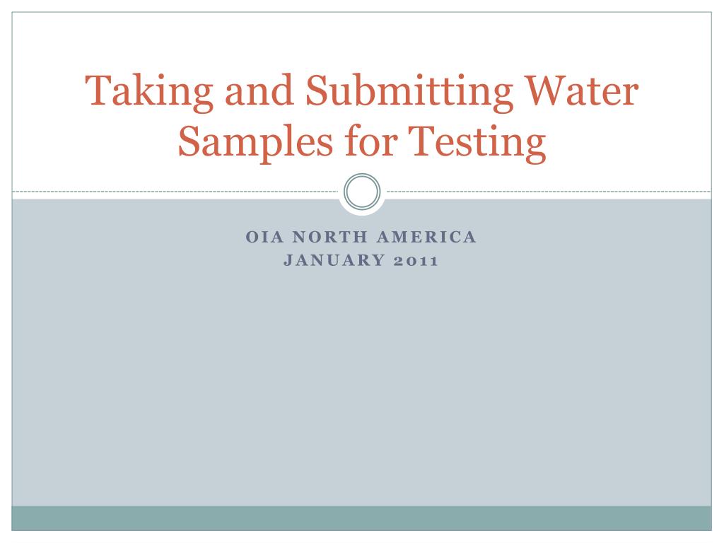 PPT - Taking and Submitting Water Samples for Testing PowerPoint ...