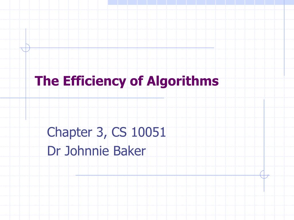 PPT - The Efficiency of Algorithms PowerPoint Presentation, free ...