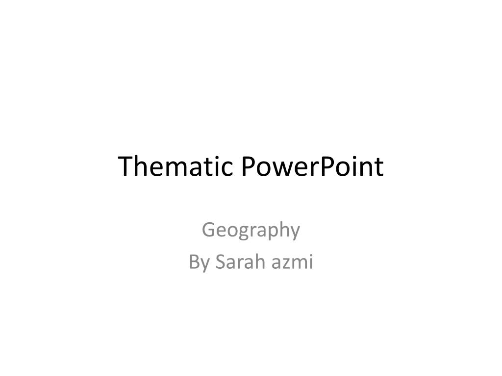 PPT - Thematic PowerPoint PowerPoint Presentation, free download - ID ...