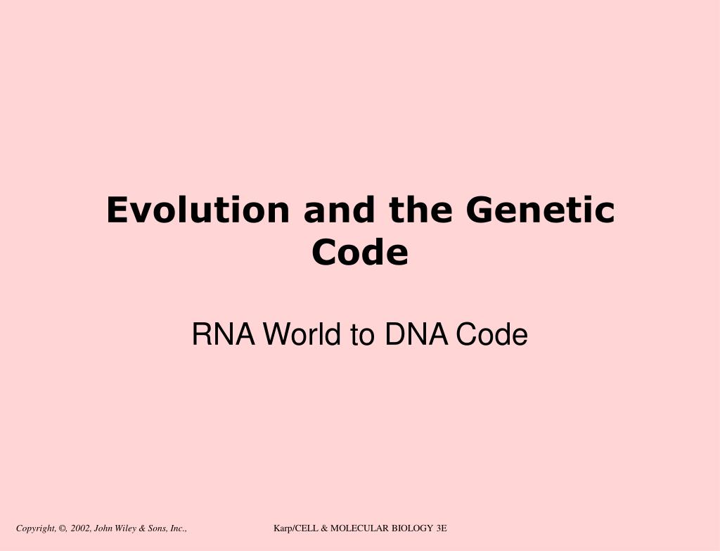 PPT - Evolution and the Genetic Code PowerPoint Presentation, free ...