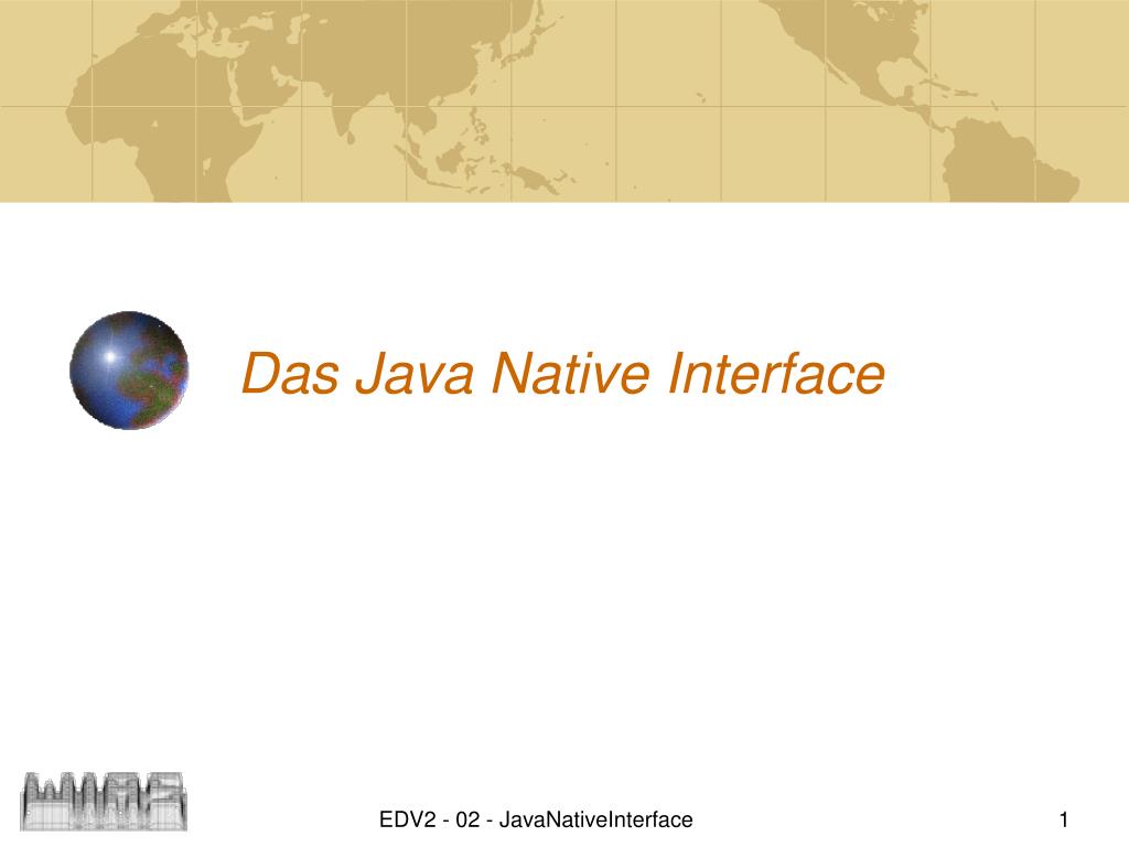 PPT - Das Java Native Interface PowerPoint Presentation, free download ...