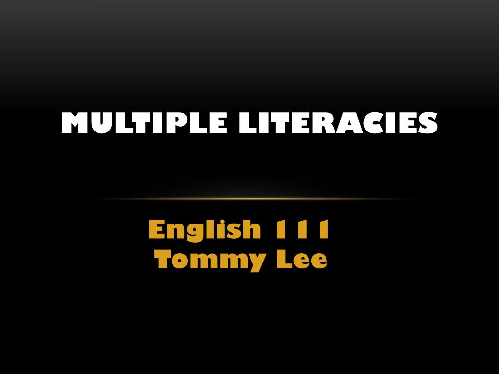 PPT - Multiple Literacies PowerPoint Presentation, free download - ID ...