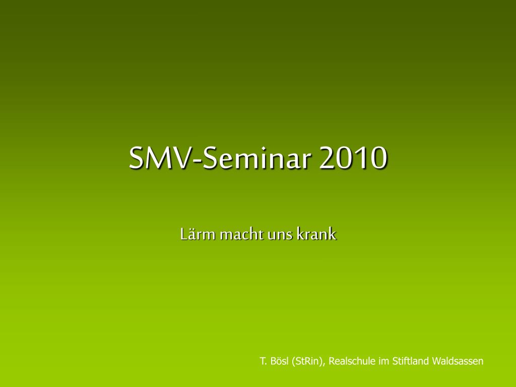 PPT - SMV-Seminar 2010 PowerPoint Presentation, free download - ID:3870894